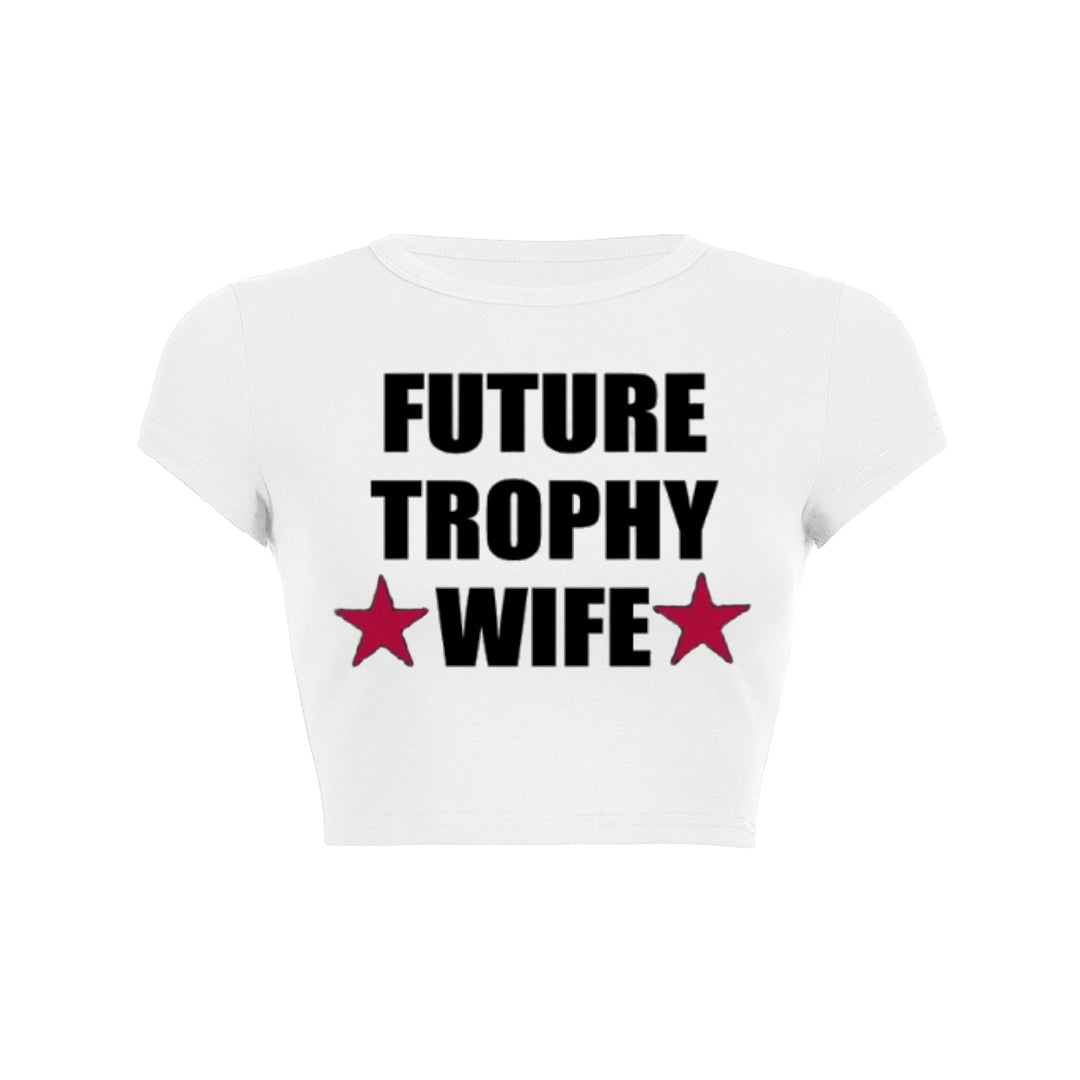 Future Trophy Wife Y2K Baby Tee – NattyFashun